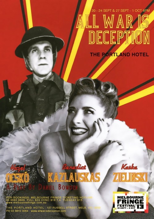 ALL WAR IS DECEPTION | A PLAY BY DANIEL BOWDEN